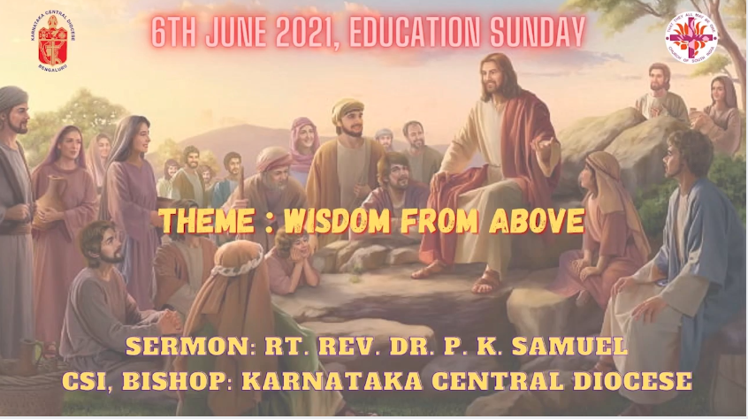 WISDOM FROM ABOVE | Karnataka Central Diocese